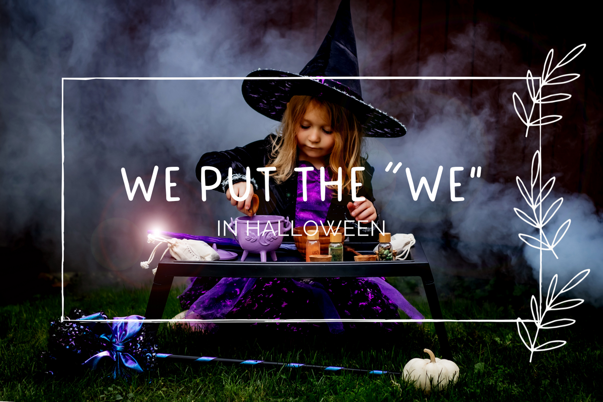 Putting the “WE” in “Halloween” – The Little Potion Co