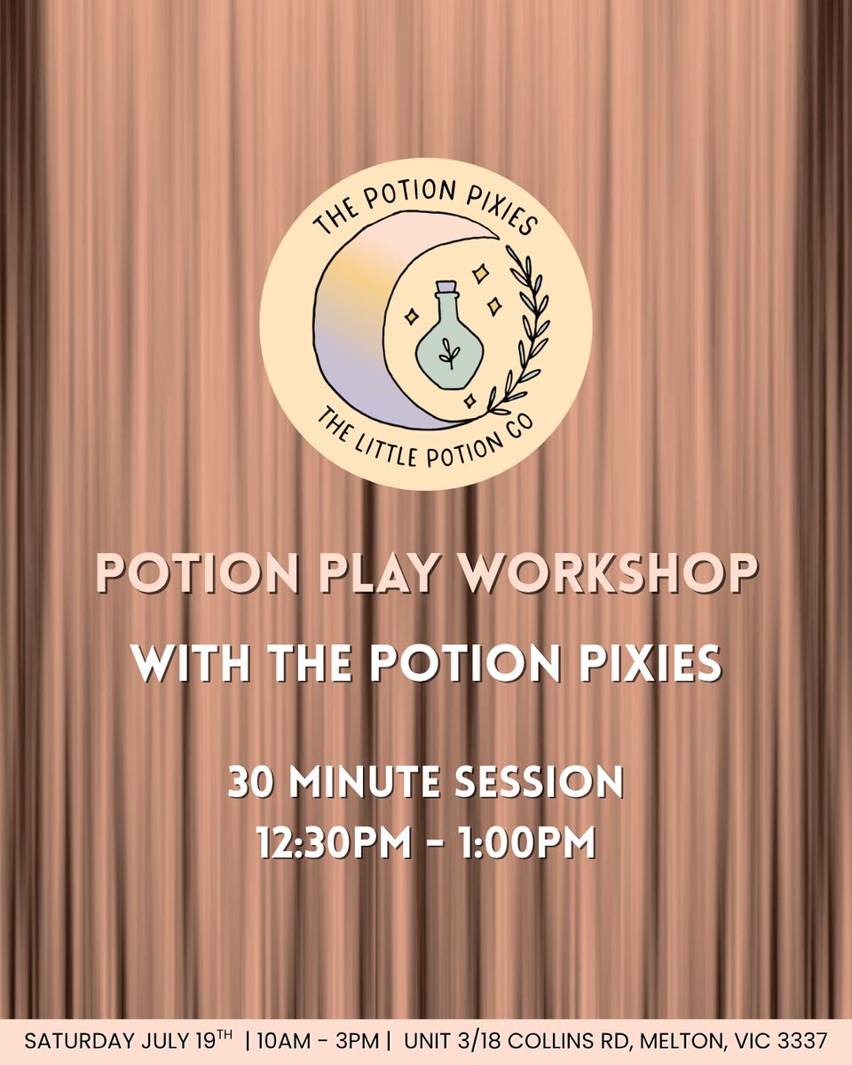 Potion Play Workshop 12:30PM-1:00PM – The Little Potion Co